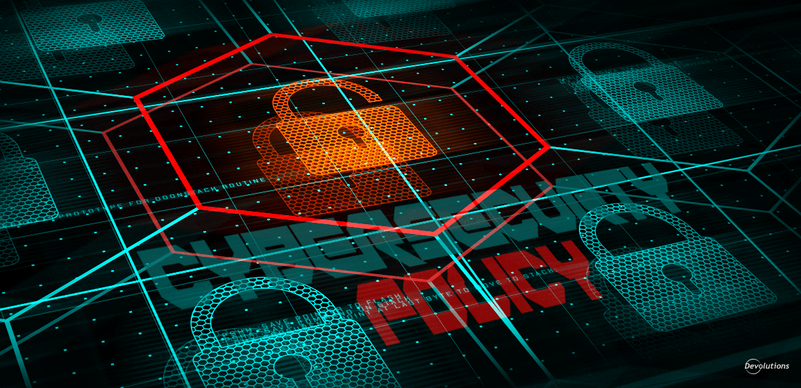 5 Elements Of A Strong Cybersecurity Policy The Devolutions Blog